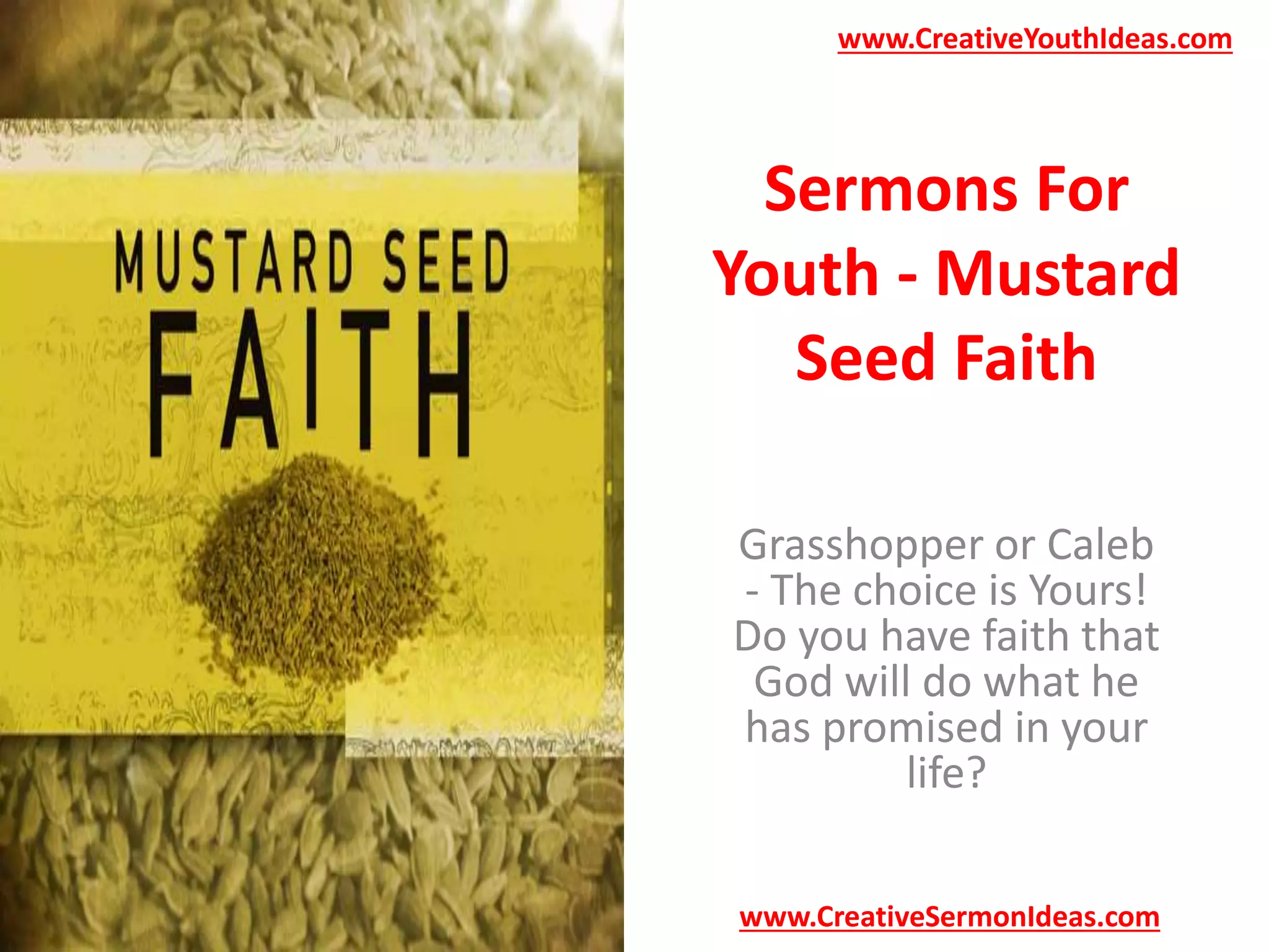 Sermons For Youth - Mustard Seed Faith | PPTX