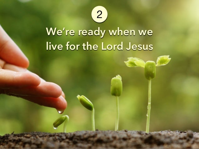 Sermon Slide Deck: "Always Ready" (Luke 12:35-40)