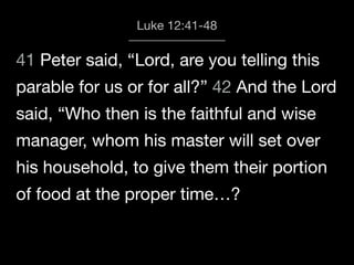 Sermon Slide Deck: "Living in Light of Eternity" (Luke 12:41-48) | PPT