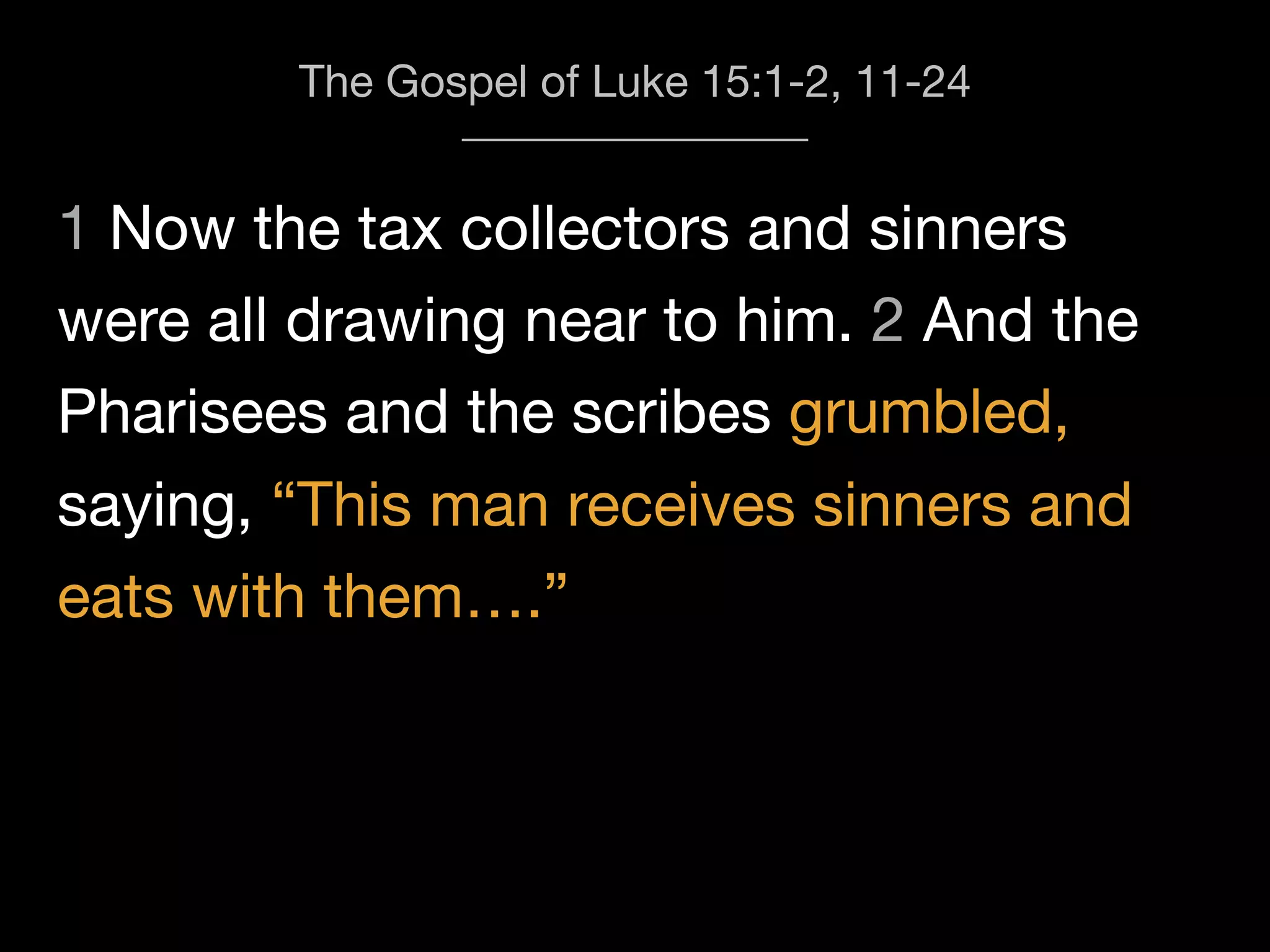Sermon Slide Deck: "A Temper Tantrum at God’s Party" (Luke 15:25-32) | PDF