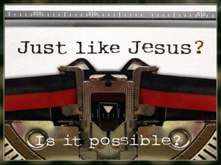 Sermon slides just like jesus Dan Petrak | PPTX | Christianity ...