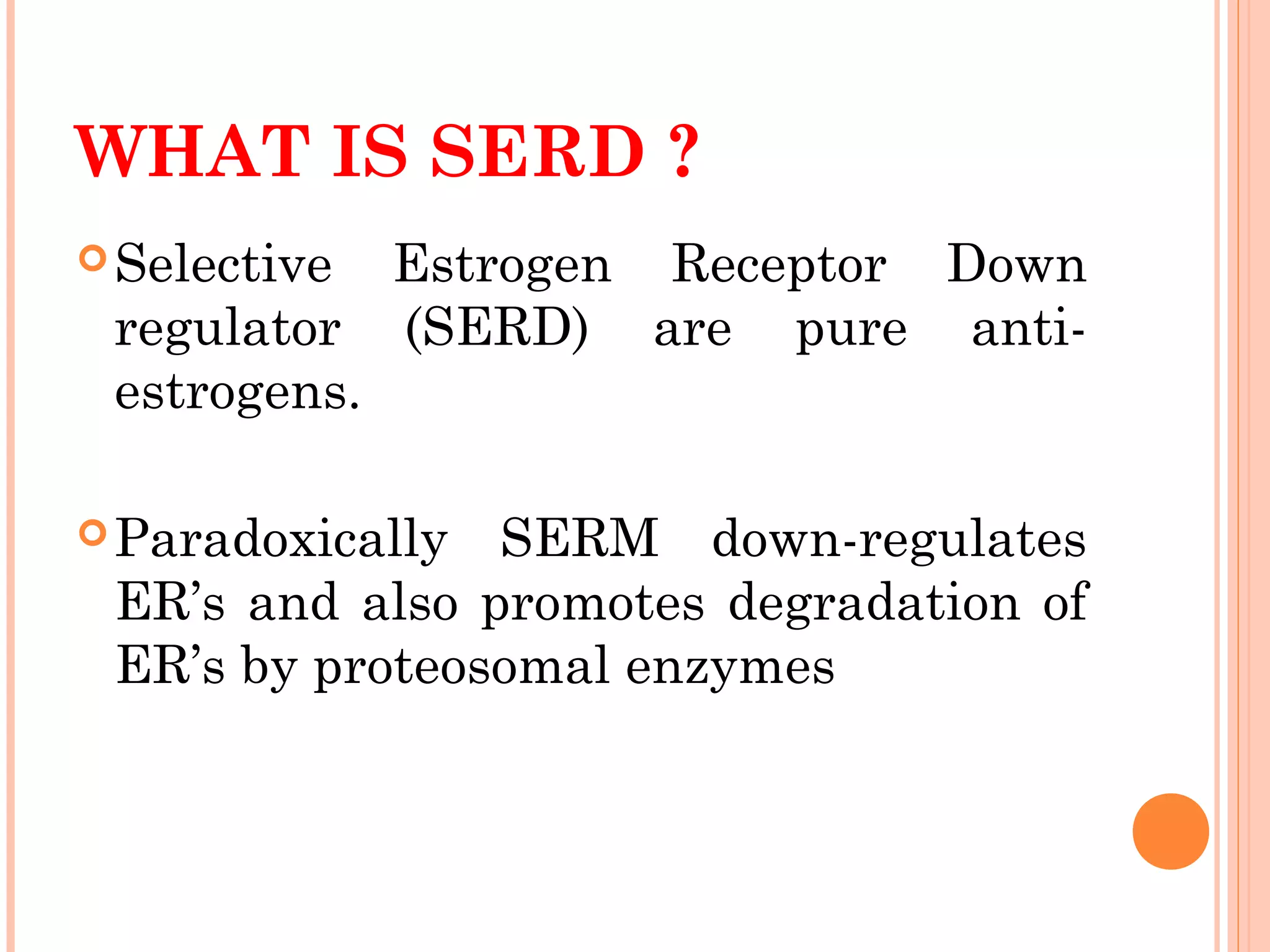 SERM & SERD | PPT