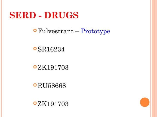 SERM & SERD | PPT | Endocrine and Metabolic Diseases | Diseases and ...