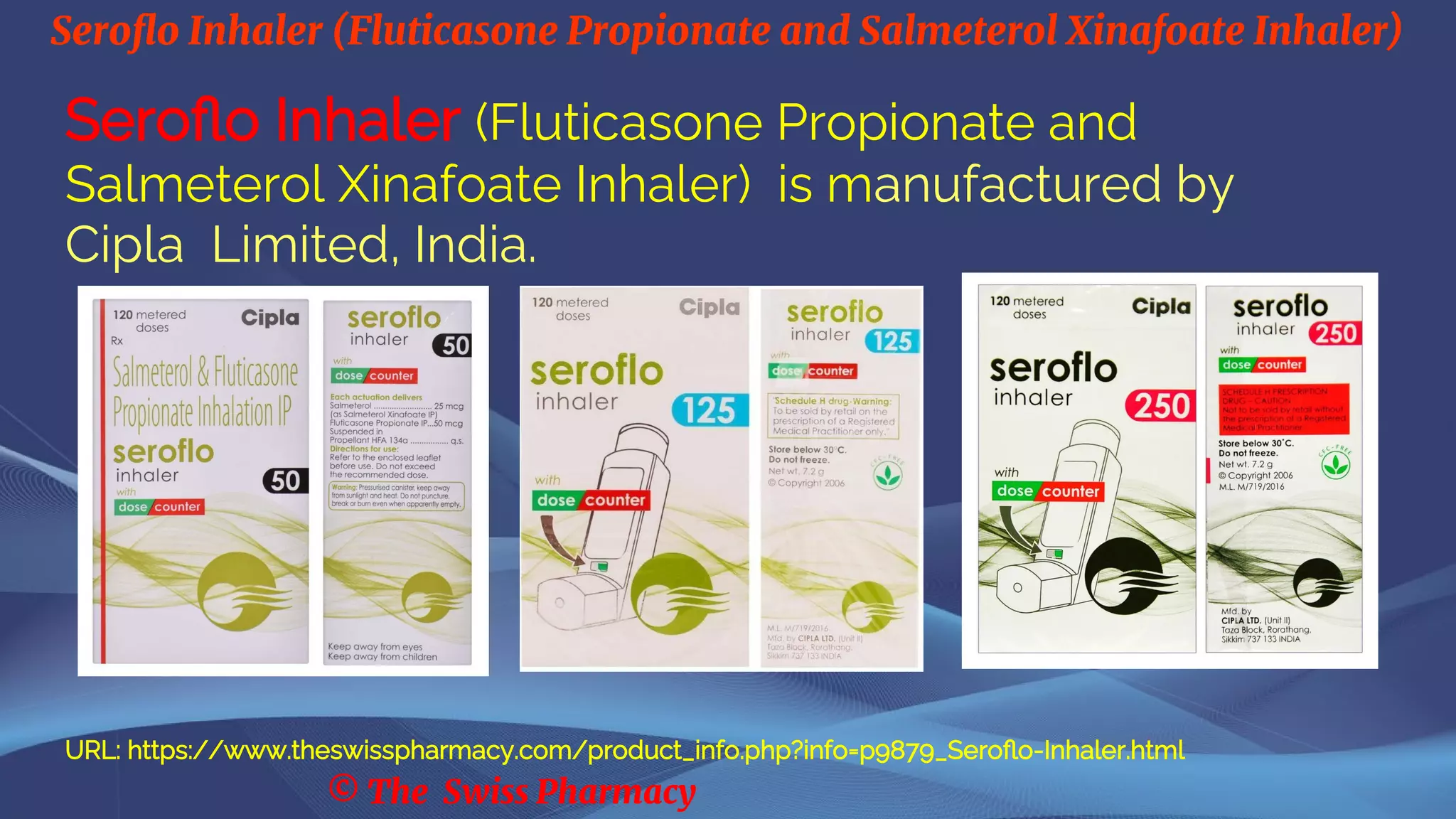Seroflo Inhaler (Fluticasone Propionate and Salmeterol Xinafoate ...