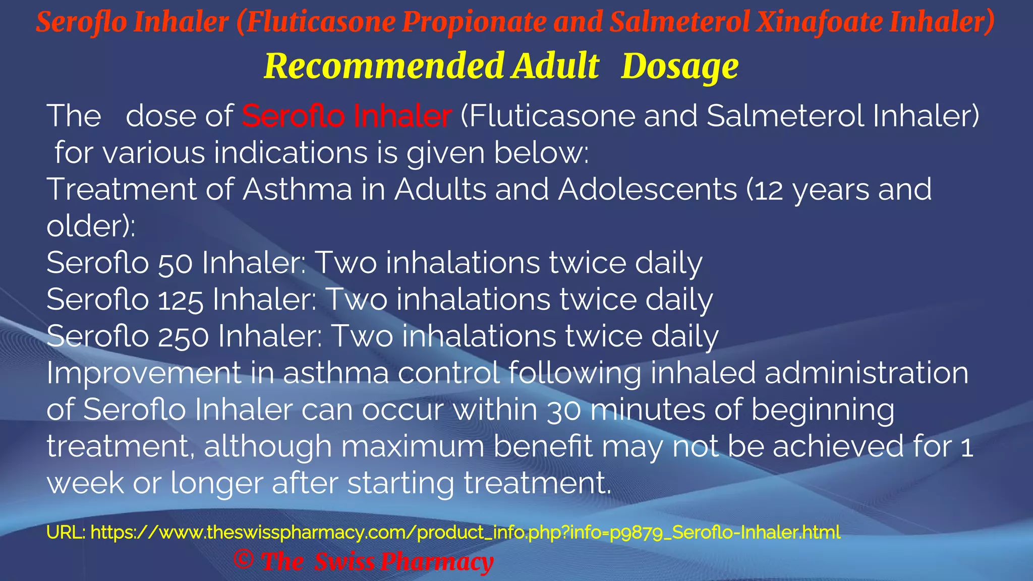 Seroflo Inhaler (Fluticasone Propionate and Salmeterol Xinafoate ...