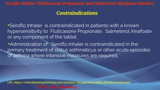 Seroflo Inhaler (Fluticasone Propionate and Salmeterol Xinafoate ...