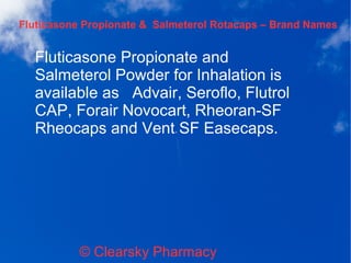 Seroflo Rotacaps (Fluticasone Propionate and Salmeterol Powder for ...