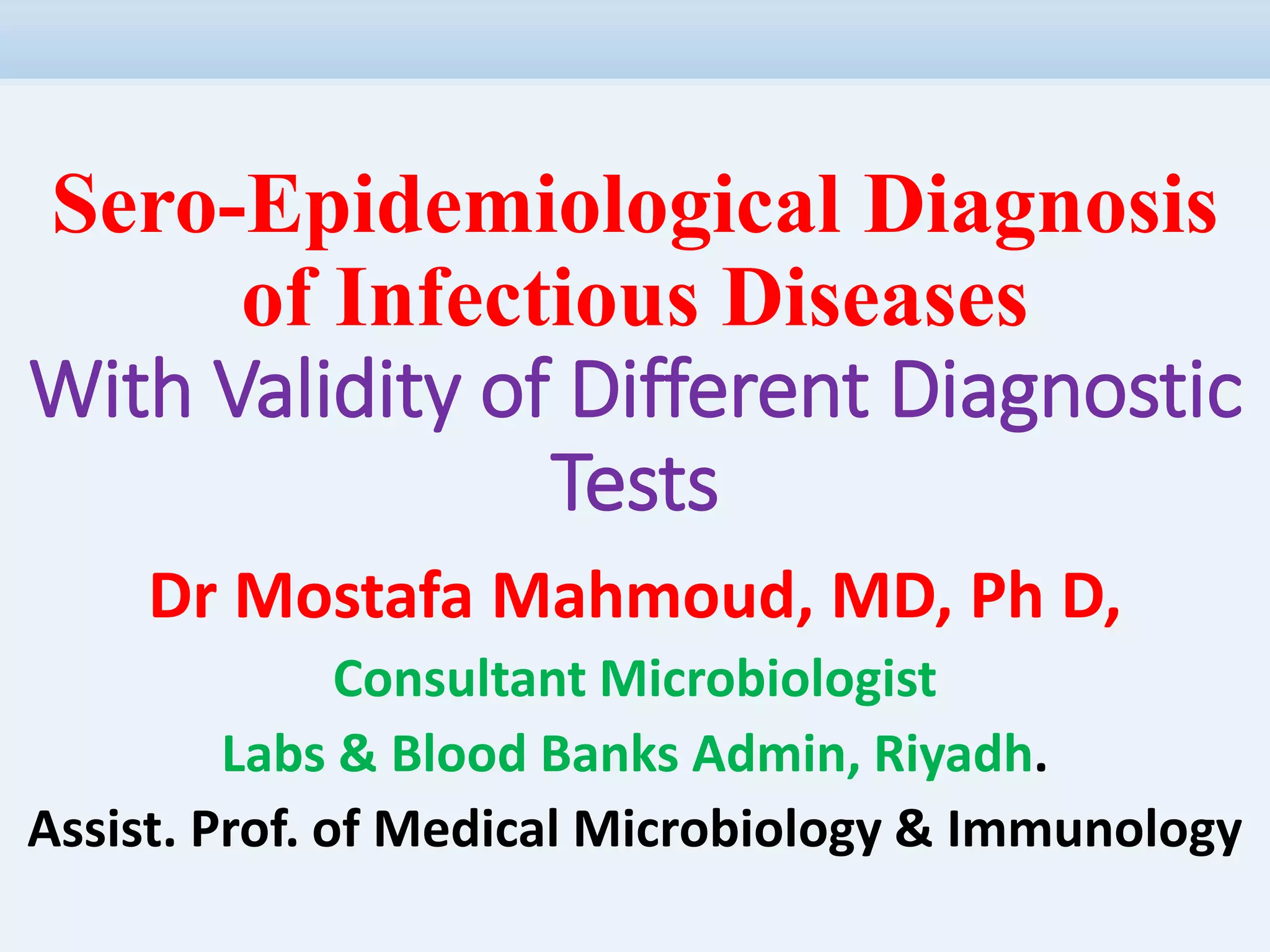 Serological Diagnosis of Infectious Diseases | PPTX