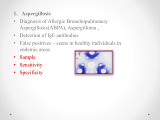 Serological tests in mycology | PPTX