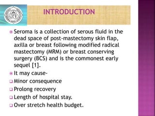 Seroma presentation | PPTX