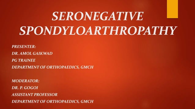 Seronegative spondyloarthropathy | PPTX | Physical Therapy | Wellness