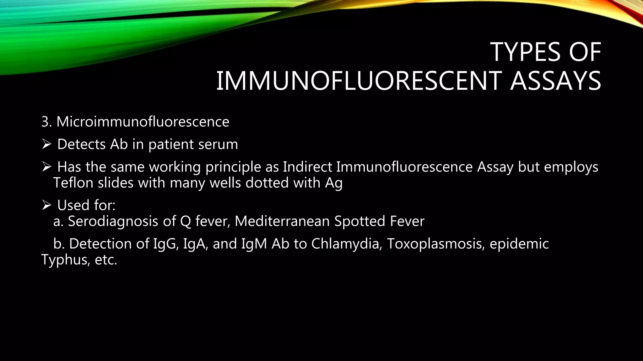 Immunofluorescence: A Brief Discussion | PPTX
