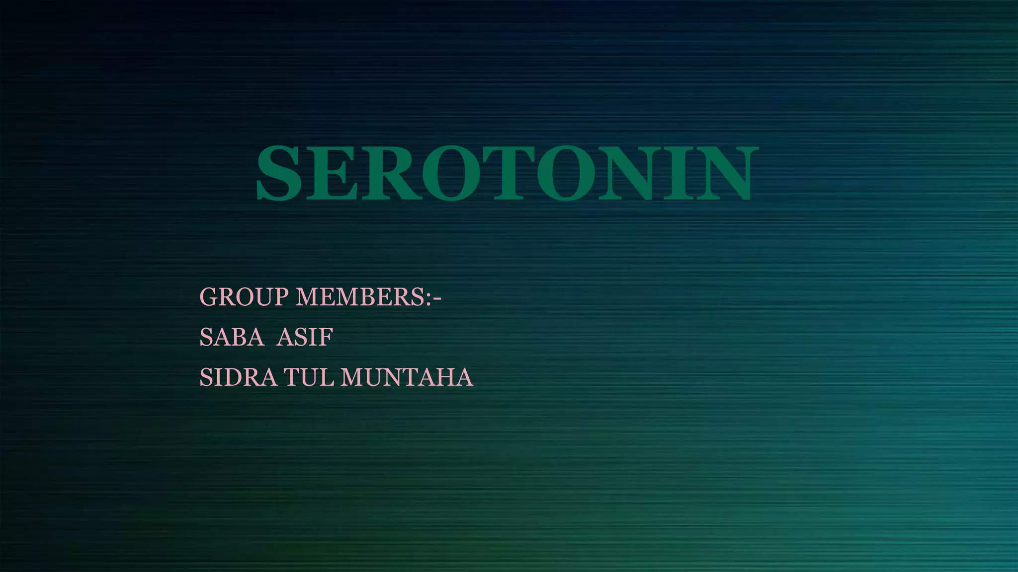 Serotonin | PPT