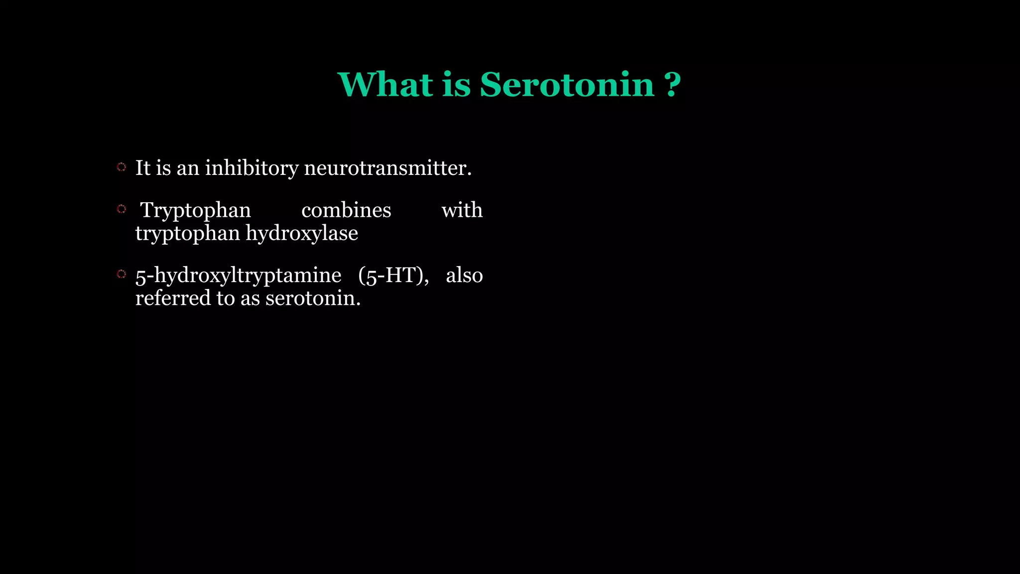 Serotonin | PPT