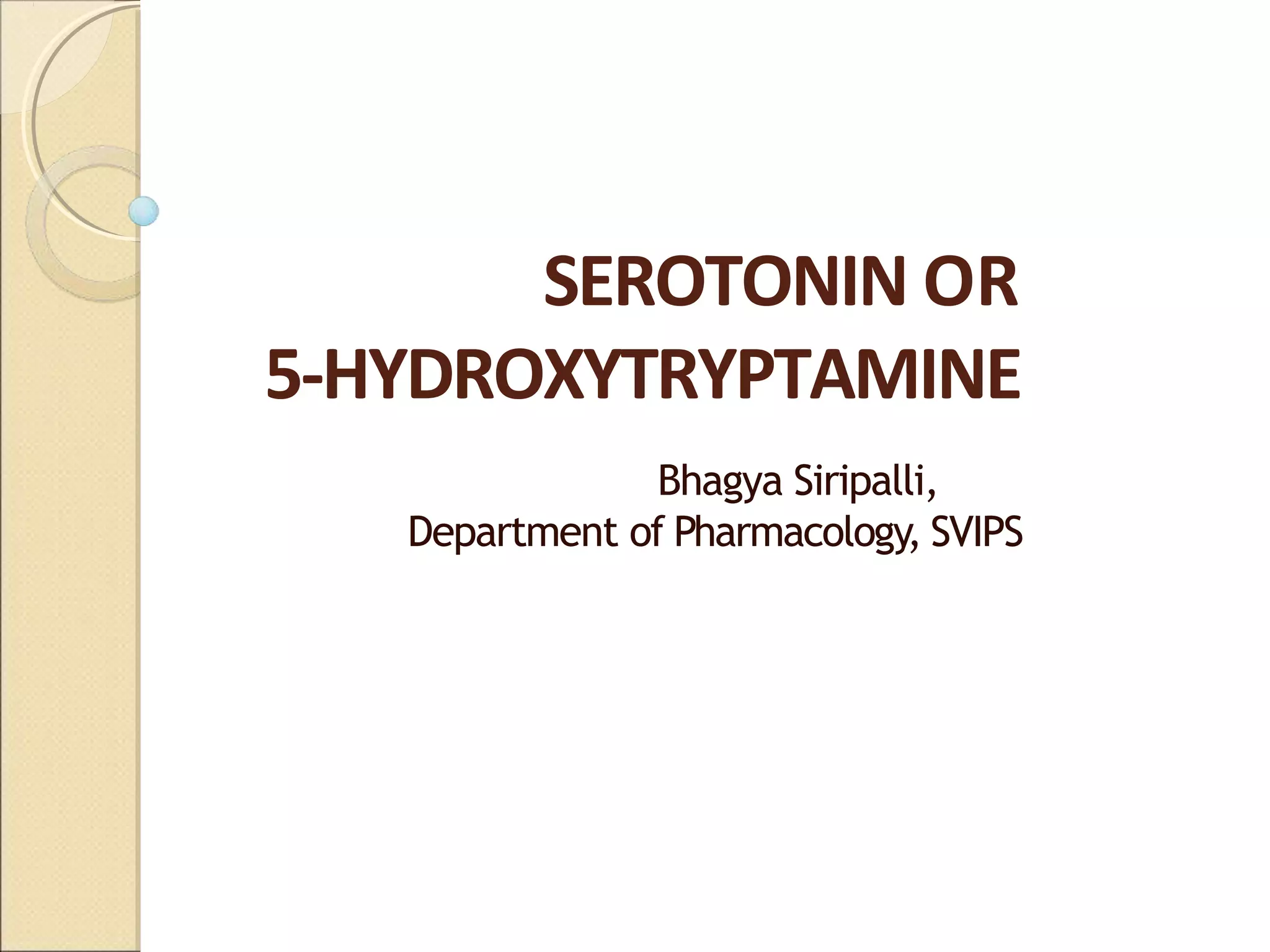 Serotonin | PPT