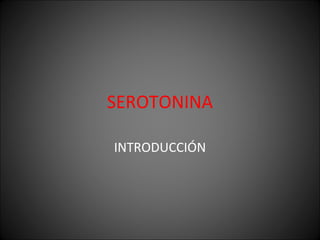 Serotonina | PPT
