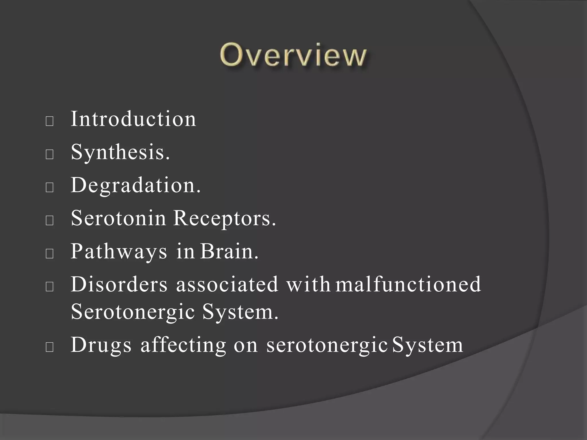 Serotonin pharmacology | PPTX
