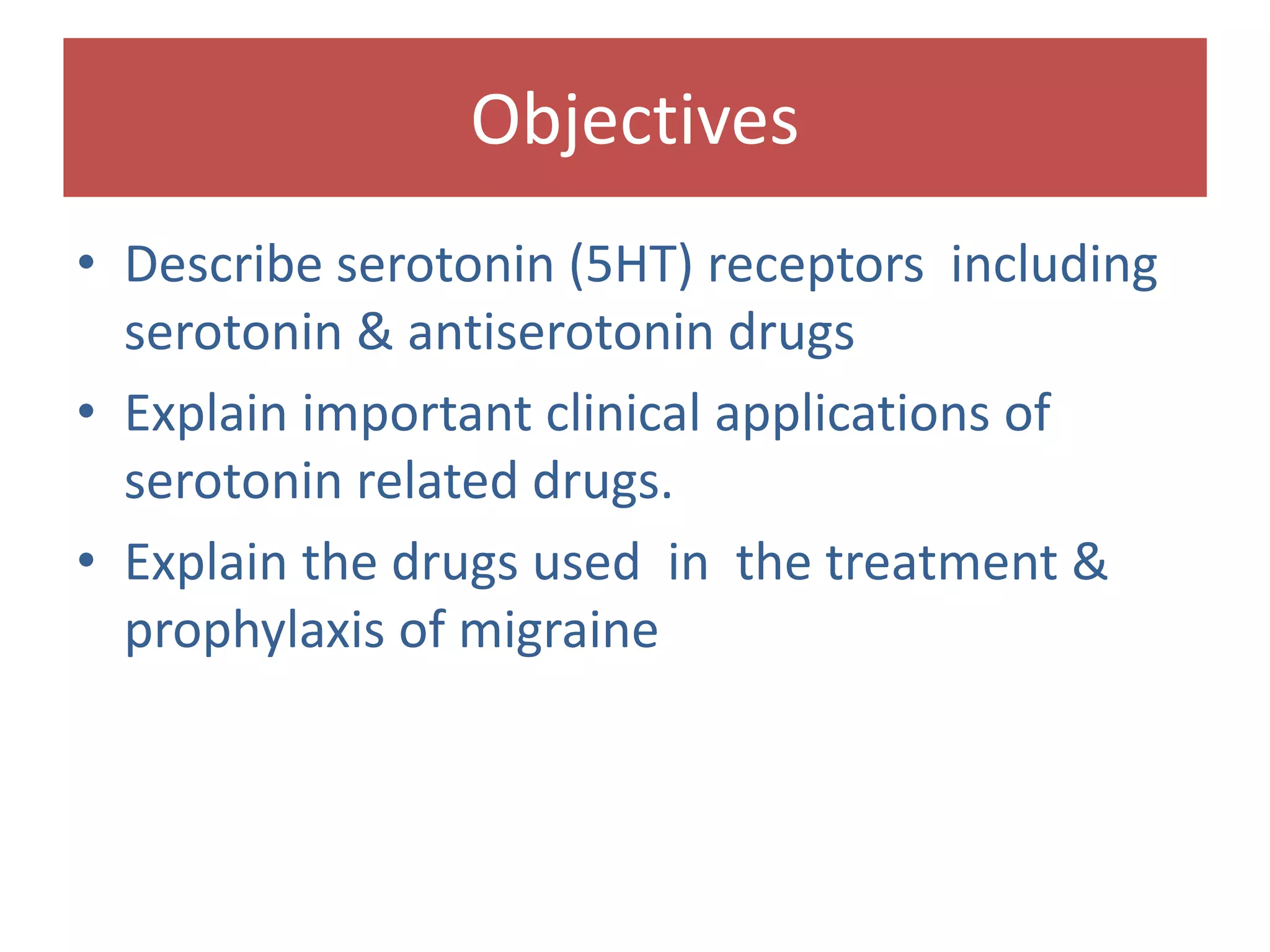 Serotonin and anti serotonin drugs | PPTX