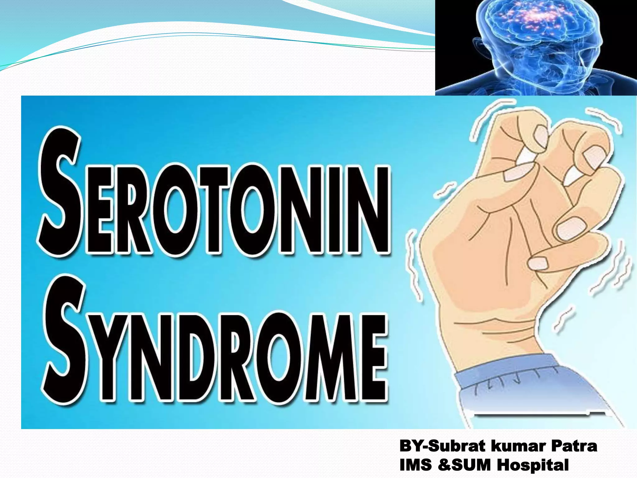 Serotonin syn by dr subrat kumar patra | PPT Serotonin syn by dr subrat kumar patra | PPT