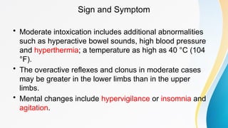 Serotonin Syndrome, introduction, sign symptom and management .pptx