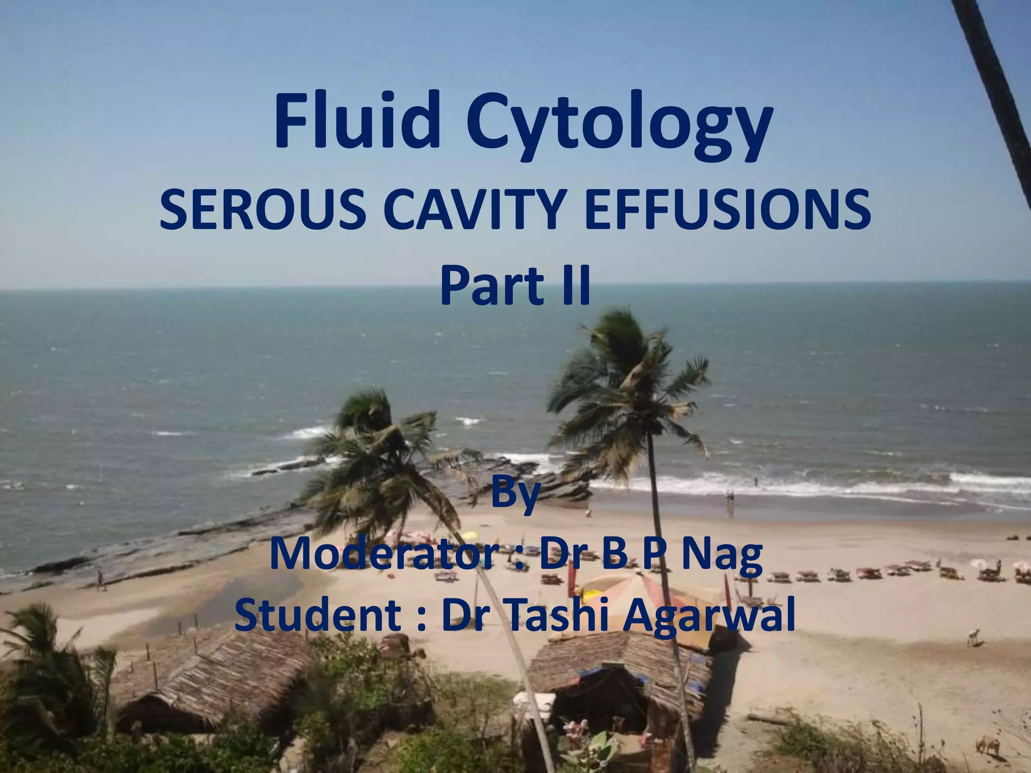 Fluid cytology in serous cavity effusions | PPTX | Lung and Respiratory ...