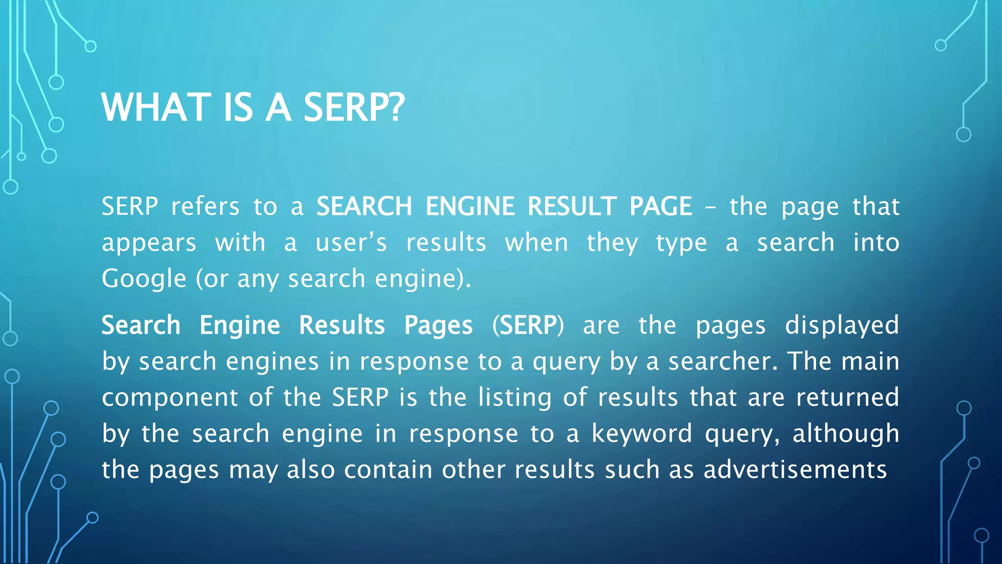 SERP: All you need to know about #SERP | PPTX