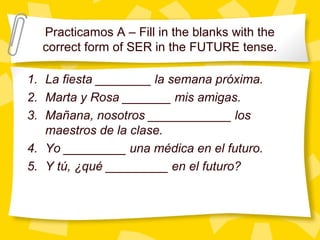 Ser presente, pasado y futuro | PPT