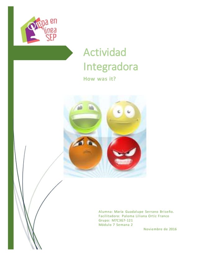 How was it?. Actividad Integradora. Módulo 7 Semana 2 | PDF