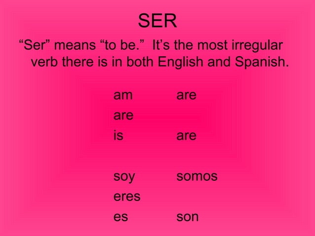 Ser & subj. pronouns 2013 | PPT