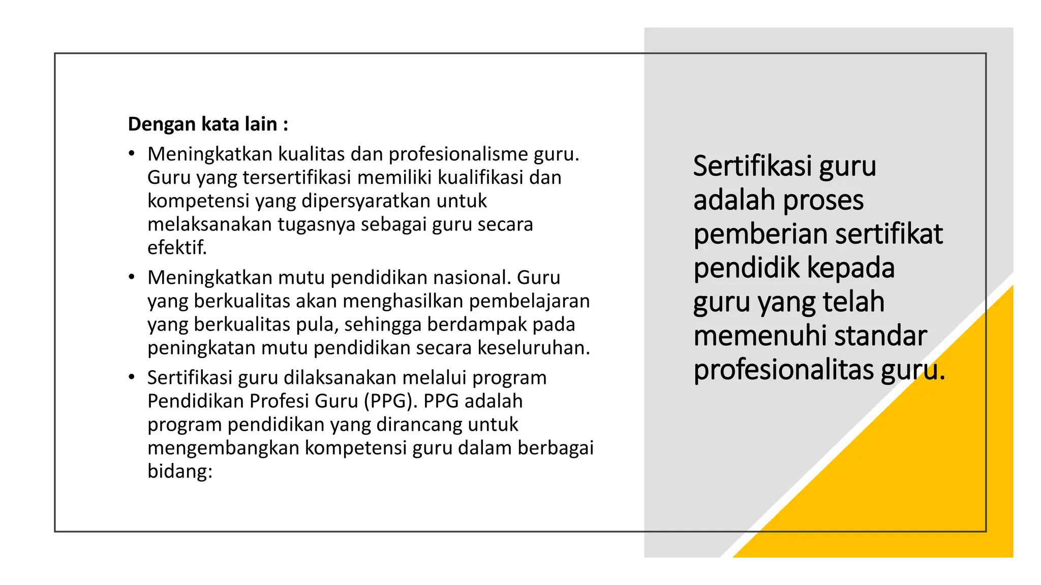 Sertifikasi - Menuju Guru Profesional.pptx