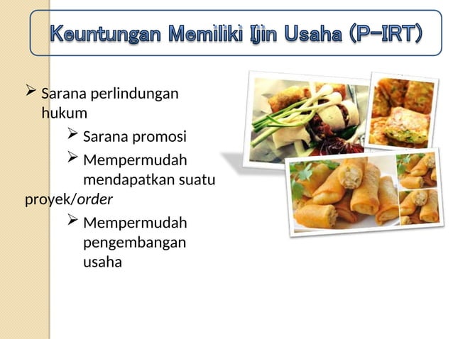 Sertifikasi-produk-olahan-pangan-PIRT-2019.ppt
