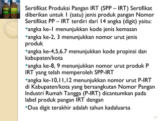 Sertifikasi-produk-olahan-pangan-PIRT-2019.ppt