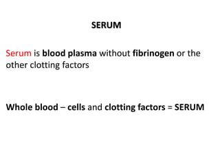 SERUM AND PLASMA.pptx