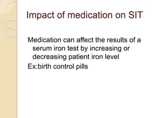 Serum iron estimation & total iron | PPTX