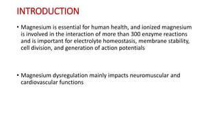 SERUM MAGNESIUM LEVELS IN CRITICALLY ILL PATIENTS ON ADMISSION IN ICU ...