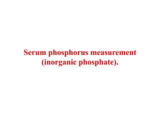 Comprehensive Guide to Serum Phosphorus Measurement and Its Health ...