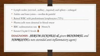 Serum sickness | PPTX