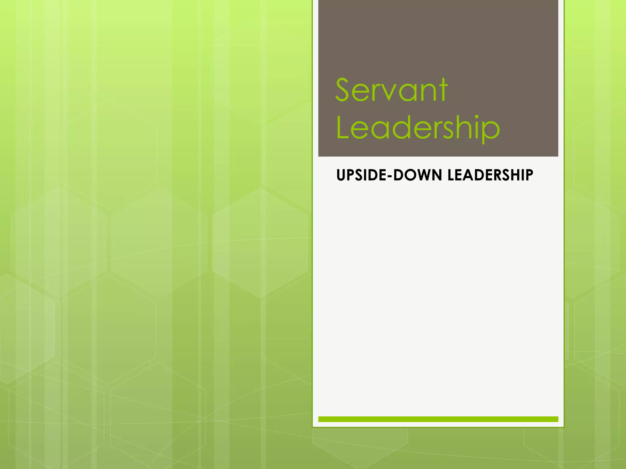 Servant leadership project_final | PPT
