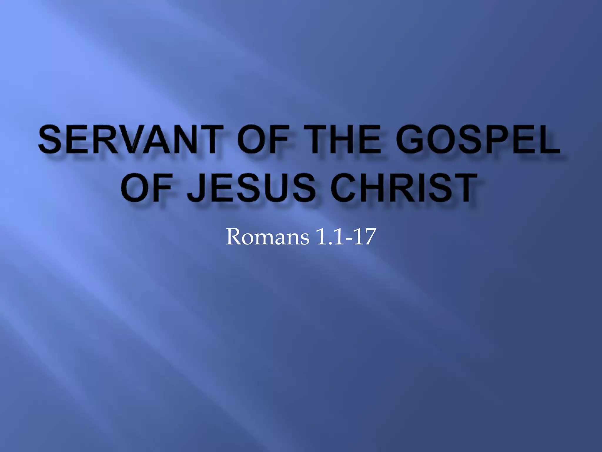 Servant of the Gospel of Jesus Christ | PPTX | Christianity | Religion ...