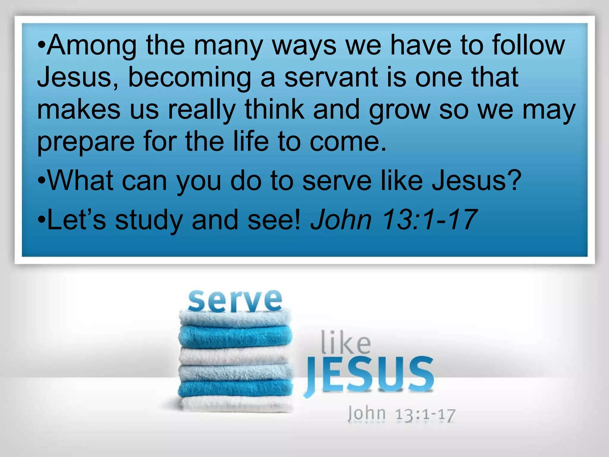 Serve Like Jesus | PPT