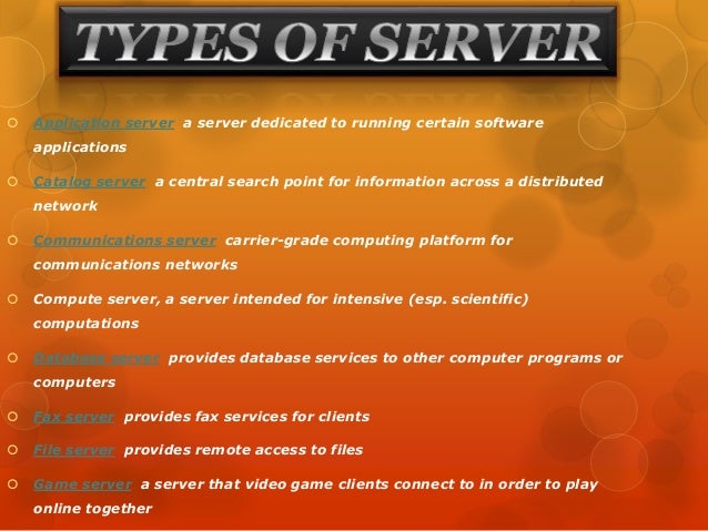 Server and Its Types - Presentation