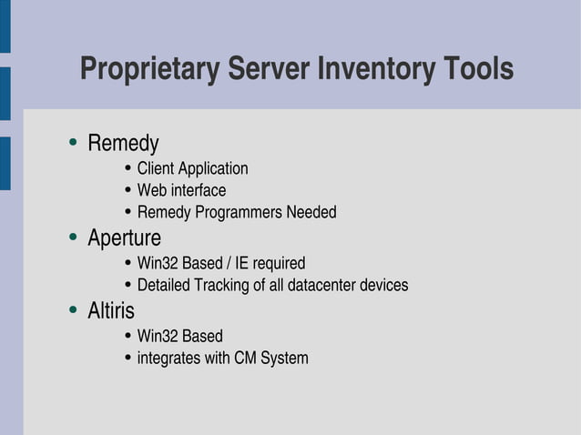 Server Inventory Using Free, Open Source, and Proprietary Tools | PPT ...