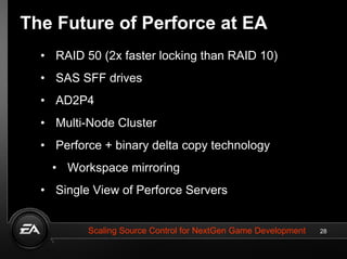 Scaling Source Control for the Next Generation of Game Development ...