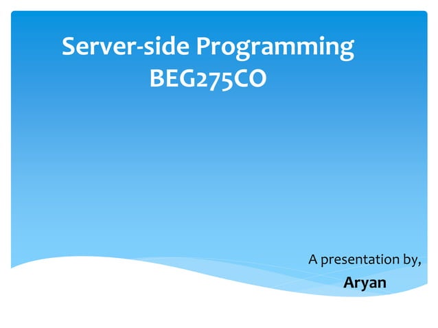 Server Side Programming | PPTX