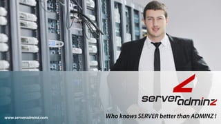 ServerAdminz - A Server Management Company - Portfolio | PPT