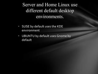 Server and home linux | PPTX