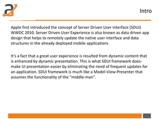 Server driven user interface (sdui) – framework for i os applications! | PPTX