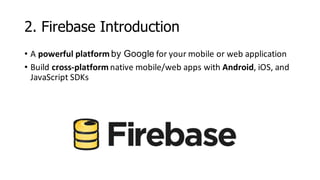 Online mobile game server use Firebase realtime aatabase | PPT