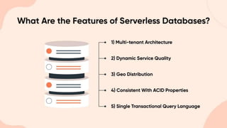 Using the Serverless Database in Your Application | PPTX