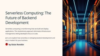 Serverless-Computing-The-Future-of-Backend-Development | PPT